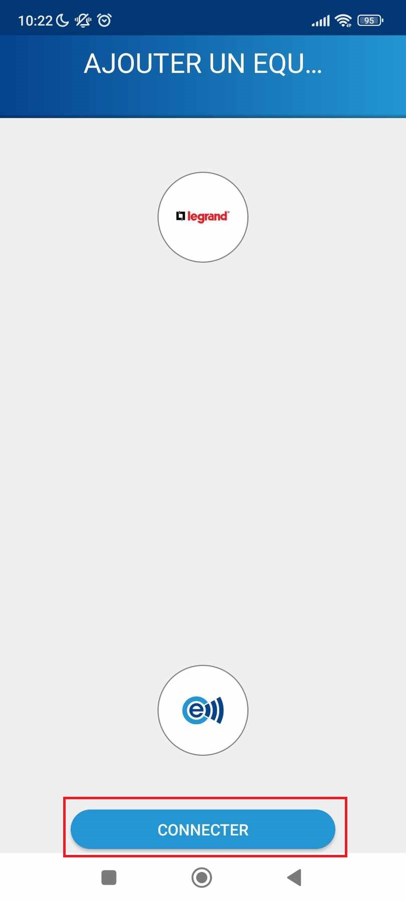 [EConnect 2] Comment ajouter un équipement Legrand/Netatmo sur l'application Econnect 2 – Centre ...